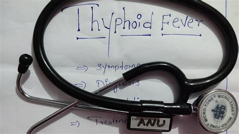 Thyphoid Fever Symptoms Diagnosis Prevention Treatment Youtube