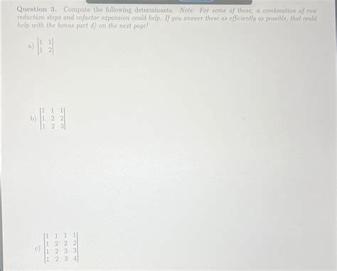 Solved Question 3 ﻿compute The Following Determinants