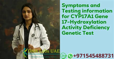 Symptoms And Testing Information For Cyp17a1 Gene 17 Hydroxylation Activity