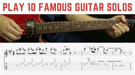 Play 10 Famous Guitar Solos Guitar Music Theory Courses