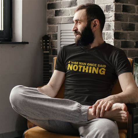 A Wise Man Once Said Nothing T Shirt Redmolotov