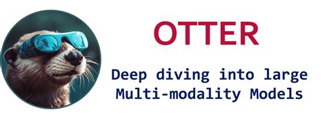 github evolvinglmms lab otter 🦦 otter a multi modal model based on openflamingo open