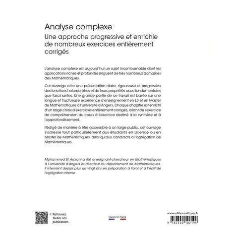 Analyse Complexe Une Approche Progressive Et Enrichie De Nombreux Exercices Entièrement