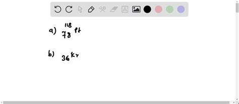 Solved Write The Correct Symbol With Both Superscript And Subscript