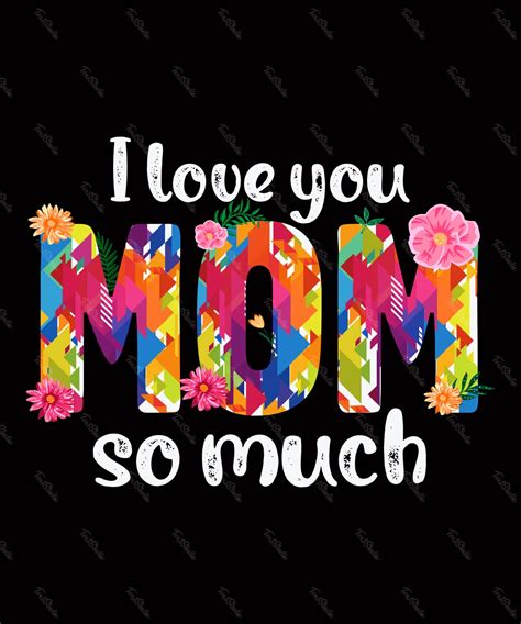 I Love You So Much Mom Free Illustrator Vector File