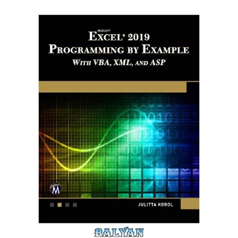 قیمت و خرید دانلود کتاب Microsoft Excel 2019 Programming By Example With Vba Xml And Asp
