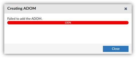 Troubleshooting Tip Failed To Add The Adom In For Fortinet Community