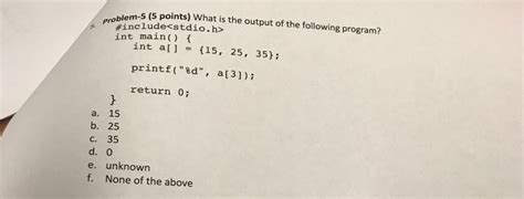 solved s 5 points what is the output of the following