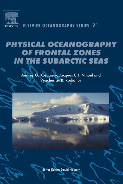 Elsevier Oceanography Physical Oceanography Of The Frontal Zones In Sub