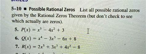 solved r x 2x 5 3x 3 4x 2 8 5 10 possible rational zeros list