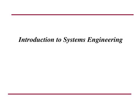 introduction to system engineering elements of engineering system lecture slides slides