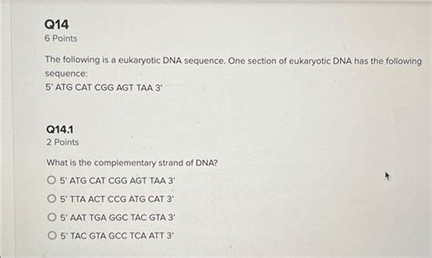Solved Points The Following Is A Eukaryotic DNA Chegg
