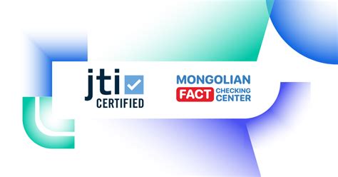 Монголын баримт шалгах төв Сэтгүүл зүйн итгэлцлийн санаачилгын Jti стандартад нэгдлээ Mfcc