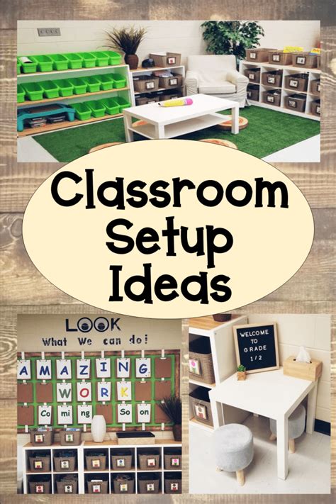 Classroom Setup Ideas
