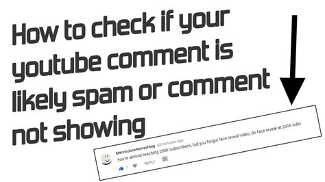 How To Check If Your Youtube Comment Is Likely Spam Or Comment Not Showing Youtube