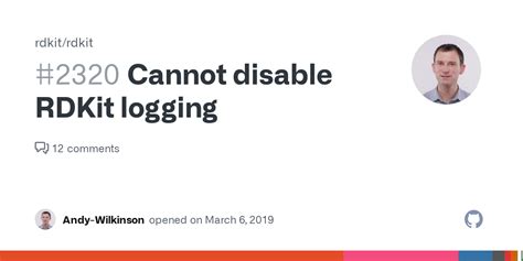 Cannot Disable Rdkit Logging · Issue 2320 · Rdkitrdkit · Github