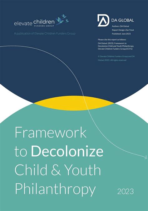 Framework For Decolonizing Philanthropy Ecfg Publications