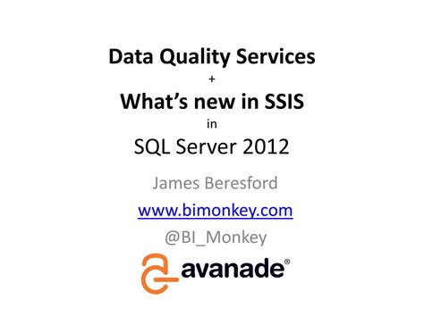 Ppt Data Quality Services Whats New In Ssis In Sql Server 2012