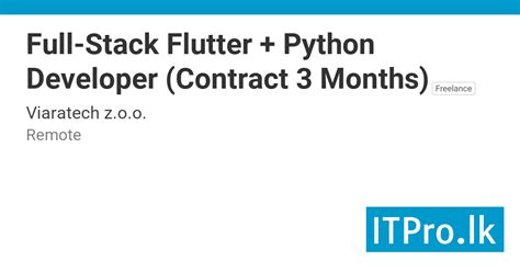Full Stack Flutter Python Developer Contract 3 Months At Viaratech