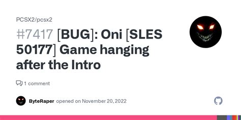 Bug Oni Sles 50177 Game Hanging After The Intro · Issue 7417