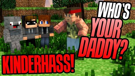 Ich Hasse Meine Kinder Minecraft Whos Your Daddy Youtube