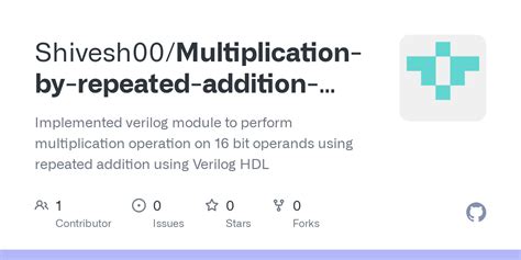 Github Shivesh00multiplication By Repeated Addition Algorithm
