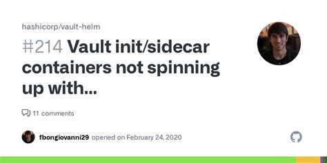 vault init sidecar containers not spinning up with externalvaultaddr · issue 214 · hashicorp