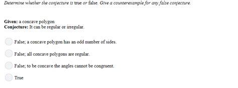 solved determine whether the conjecture is true or false