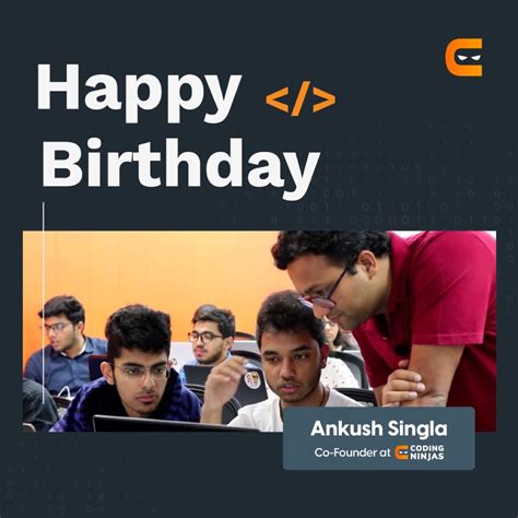 coding ninjas on linkedin ankushsingla codingninjas birthday celebration 39 comments