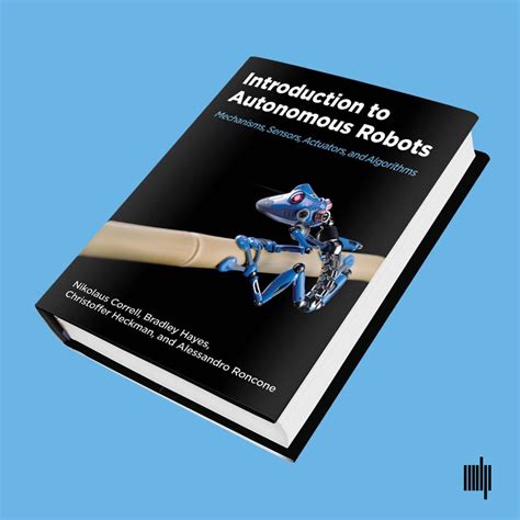 The Mit Press On Linkedin Robots Robotics Algorithms