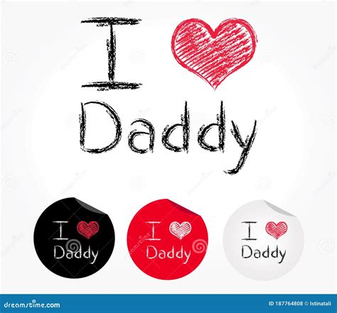 I Love Daddy Illustration Of Heart And Stickers Stock Vector Illustration Of Button Heart