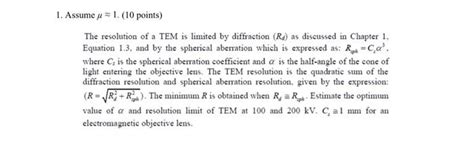 1 Assume U 1 10 Points The Resolution Of A Tem Is