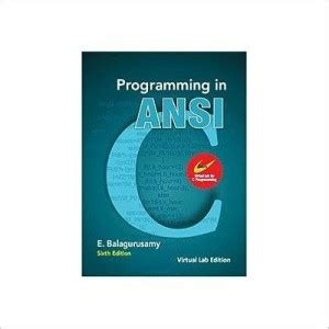 Programming In Ansi C 6th Edition Buy Programming In Ansi C 6th