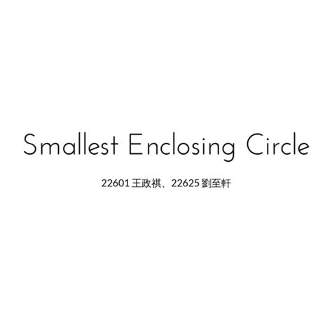 Smallest Enclosing Circle
