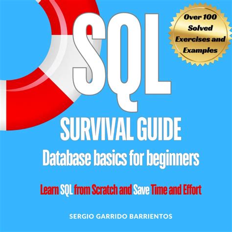 Sql Survival Guide Database Basics For Beginners Learn Sql From