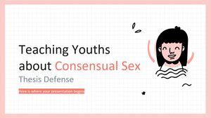 Teaching Youths About Consensual Sex Thesis Defense PowerPoint Templates Free Download