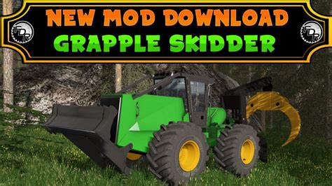 FDR Logging Grapple Skidder V1 0 FS17 Farming Simulator 17 Mod FS 2017 Mod