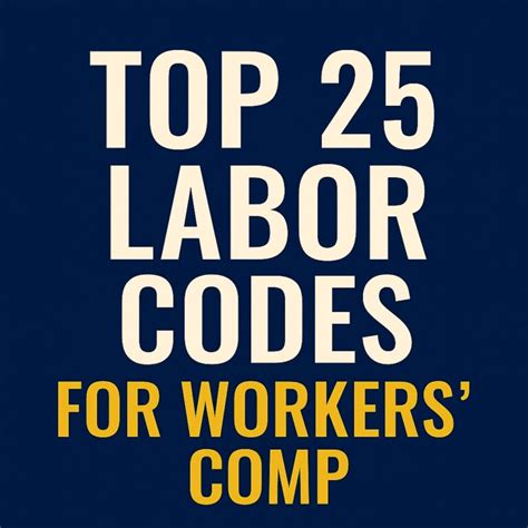 Top 25 California Labor Code Sections For Workers Compensation Employees First Labor Law