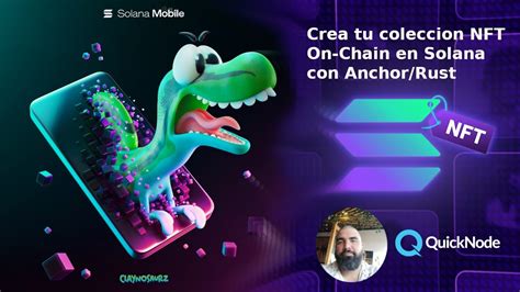 Creando Colección Nft Onchain En Solana Con Quicknode Tutorial Anchor And Rust Solpg 2023