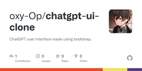 GitHub Oxy Op Chatgpt Ui Clone ChatGPT User Interface Made Using Bootstrap