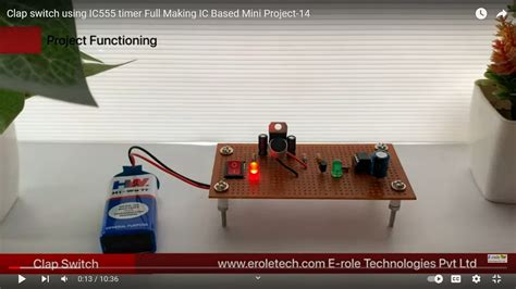 Clap Switch Using IC Timer One Stop For All College Project Solutions