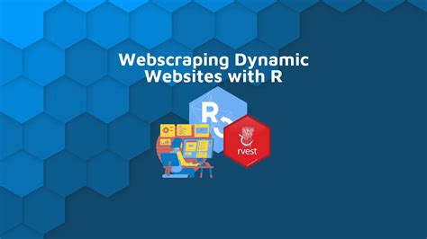 Webscraping Dynamic Websites With R