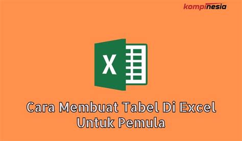 Cara Membuat Tabel Microsoft Excel Contoh Surat Resmi