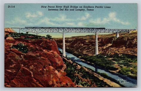 Bridges Over Pecos River The Pecos Viaduct Amistad National