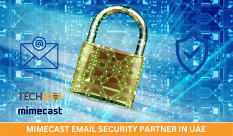 Mimecast Email Security In Dubai Techbee It And Designs Llc