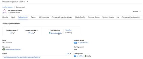Upgrading Ibm Spectrum Fusion 2 2 1 Hci To Version 2 3 0