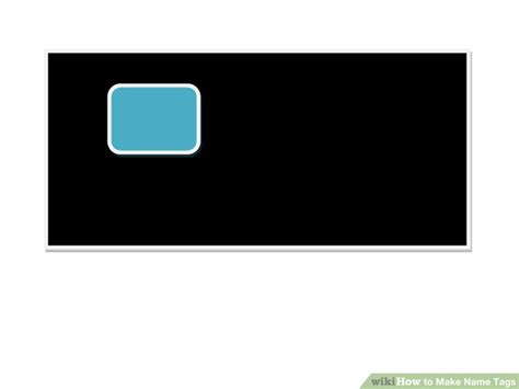 How To Make Name Tags 13 Steps With Pictures WikiHow