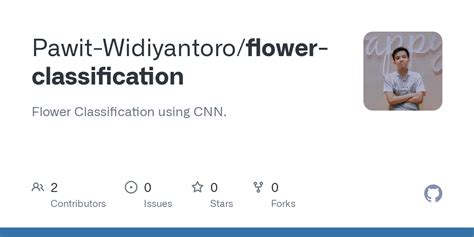 Github Pawit Widiyantoroflower Classification Flower Classification