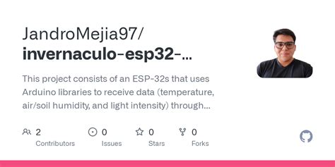 Github Jandromejia97invernaculo Esp32 Arduino This Project Consists