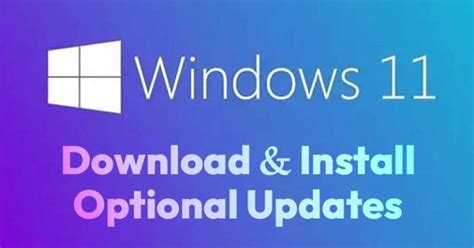 How To Download And Install Optional Updates In Windows 11